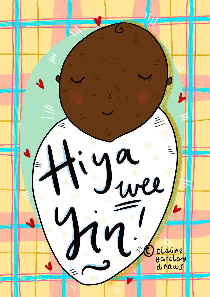 ‘Hiya wee yin!' Greetings Card – Claire Barclay Draws
